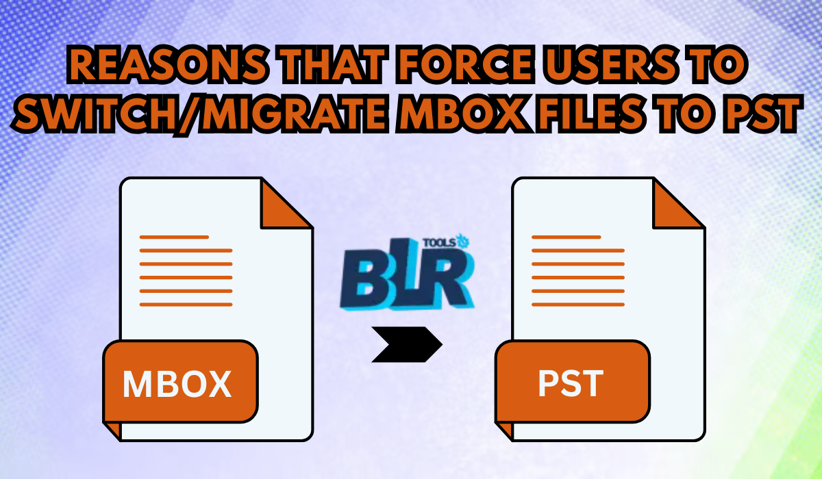 Convert MBOX to PST: Common Issues and How to Fix Them