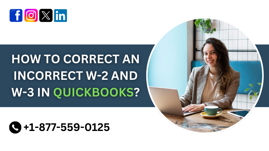 How to Correct W2 in Quickbooks Online: Quick Fix Guide